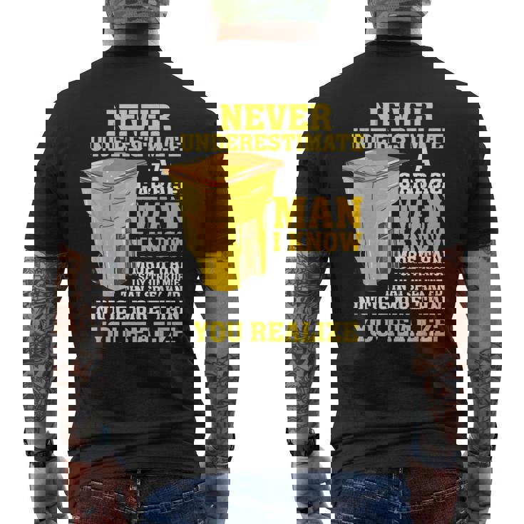 Garbage Man Never Underestimate A Garbage Man Men's T-shirt Back Print ...