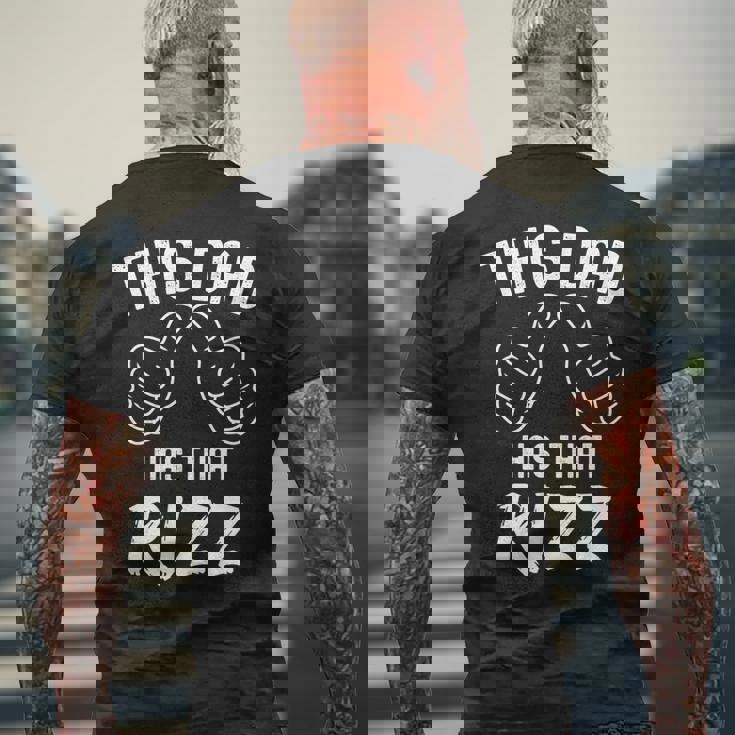 This Dad Has That Rizz Fathers Day Viral Meme Pun Men's T-shirt Back ...