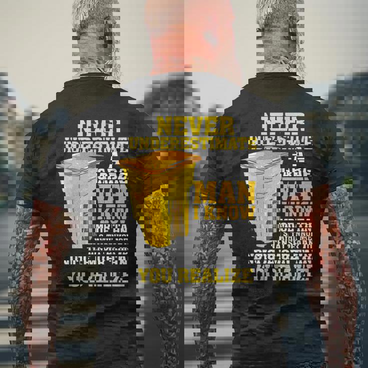 Garbage Man Never Underestimate A Garbage Man Men's T-shirt Back Print ...