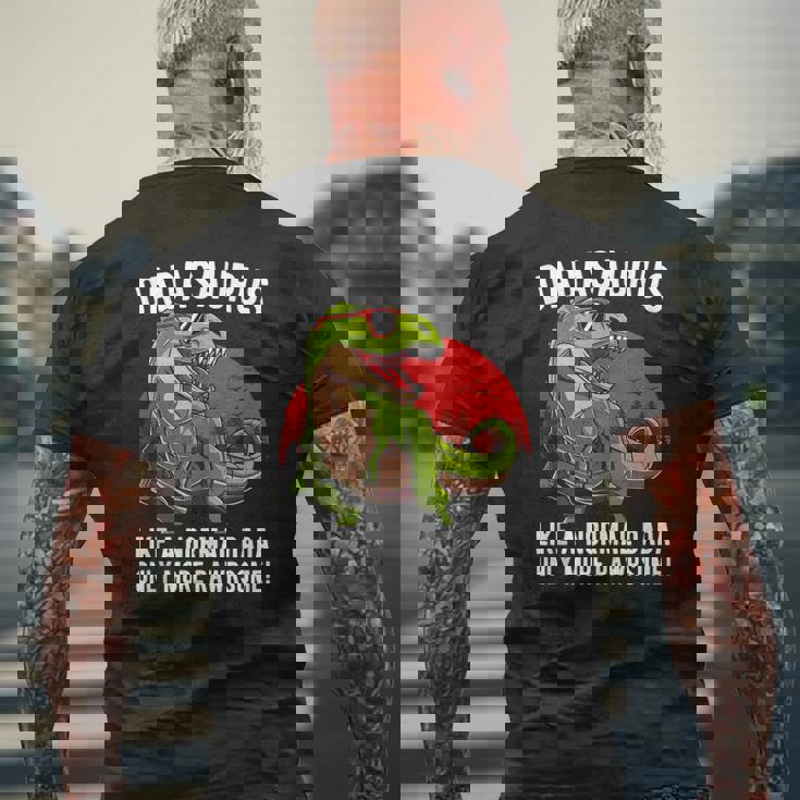 Mens Dadasaurus Like A Normal Dada Only More Rawrsome Mens Back Print T ...