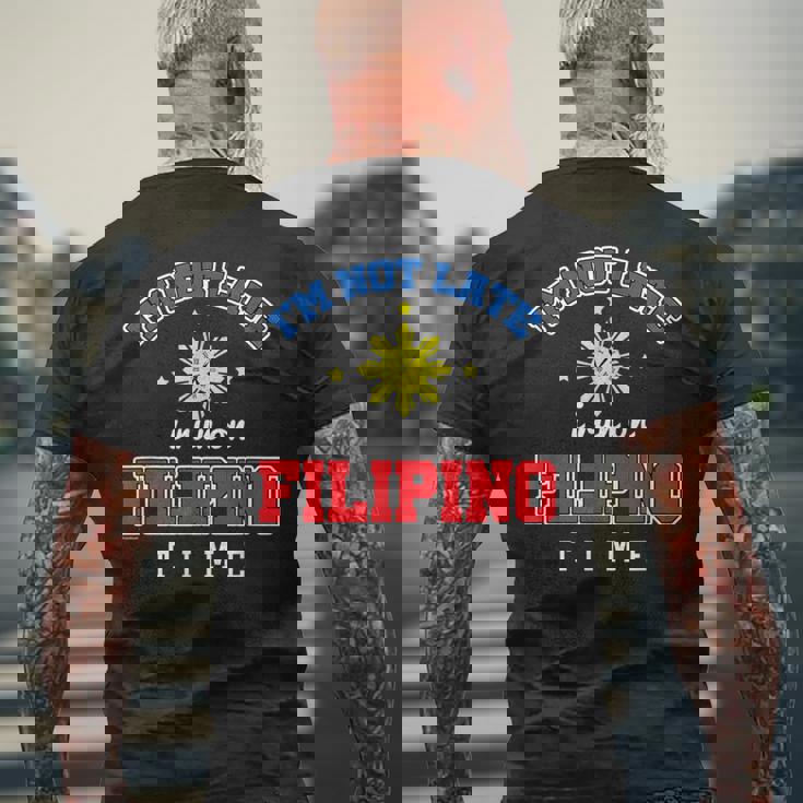 Pinoy Pinay Philippines Too Late I'm On Filipino Time Men's T-shirt ...