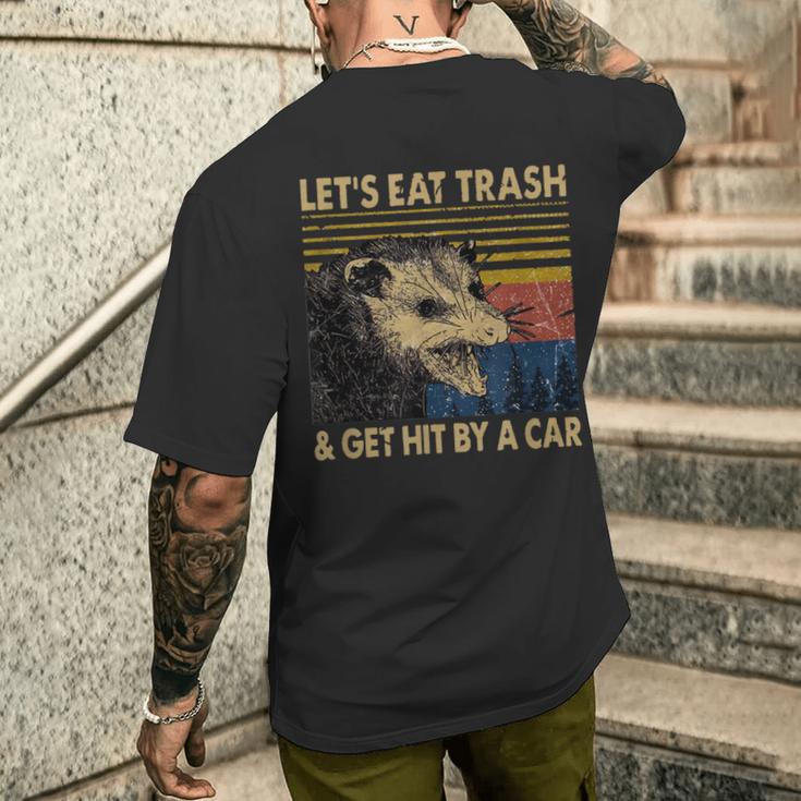 Lets Eat Trash And Get Hit By A Car Vintage Opossum Men's T-shirt Back ...