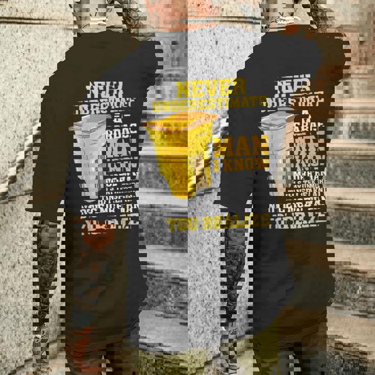 Garbage Man Never Underestimate A Garbage Man Men's T-shirt Back Print ...