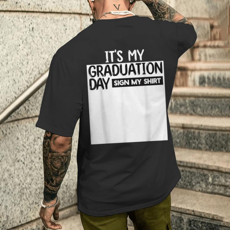 It's My Graduation Day Sign My Graduation 2024 Boys Men's T-shirt Back ...