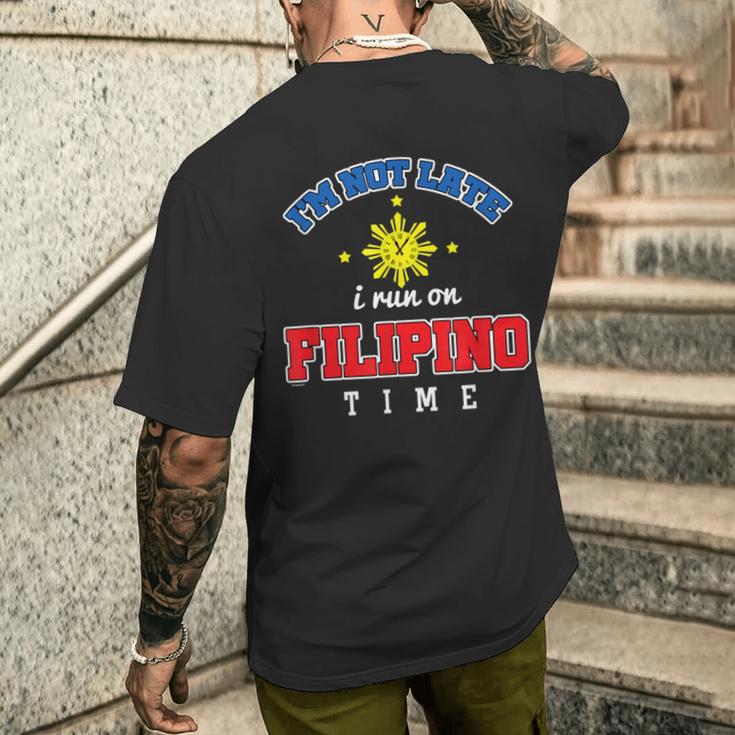 Pinoy Pinay Philippines Too Late I'm On Filipino Time Men's T-shirt ...