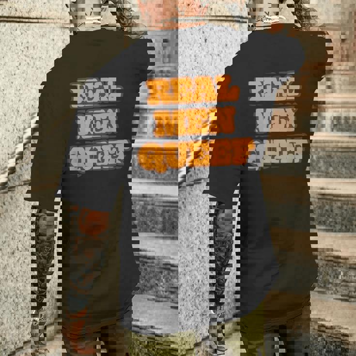 Real Queef Ridiculously Stupidly Confused Joke Men's T-shirt Back Print ...