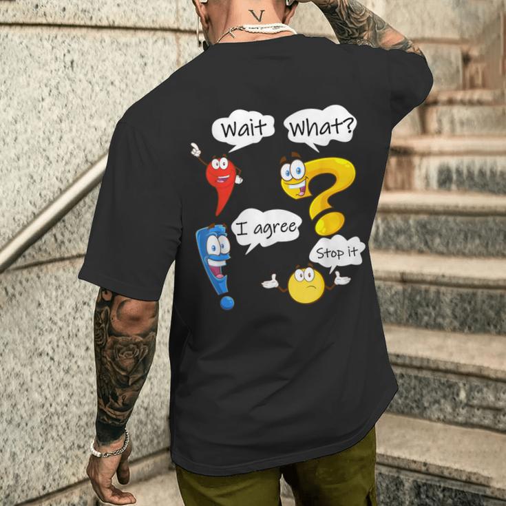 Wait What English Grammar Punctuation Marks Cartoon Men's T-shirt Back ...