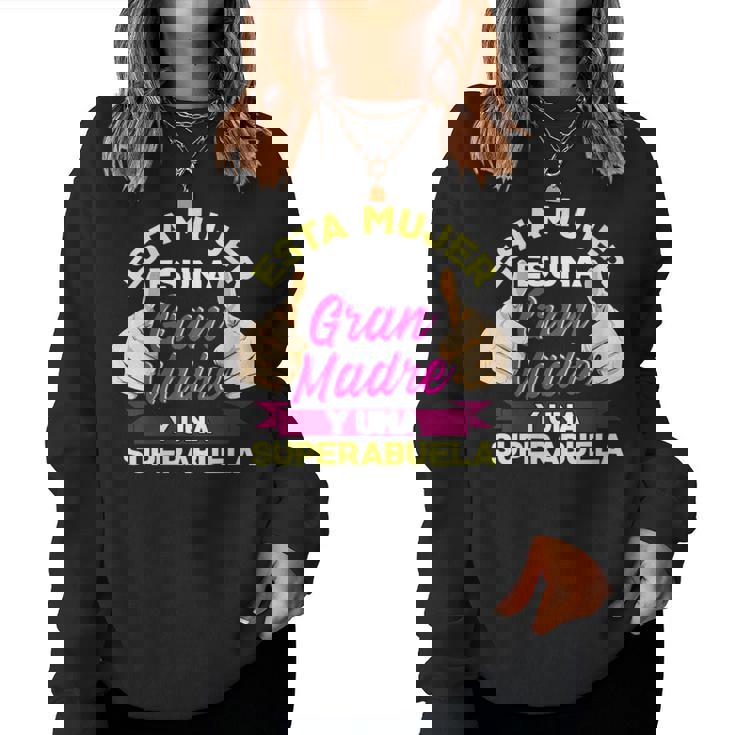 Esta Es Una Gran Madre Y Una Super Abuela Cuello Sudadera Mujer - Regaloses