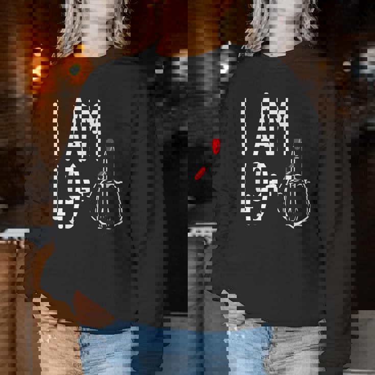 I Am 49 Plus 1 Middle Finger 50Th De Cumpleaños Para Sudadera Mujer ...