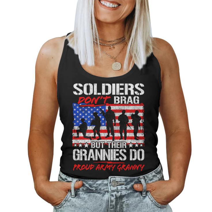 Soldiers Don't Brag Proud Army Granny Military Grandma Women Tank Top ...