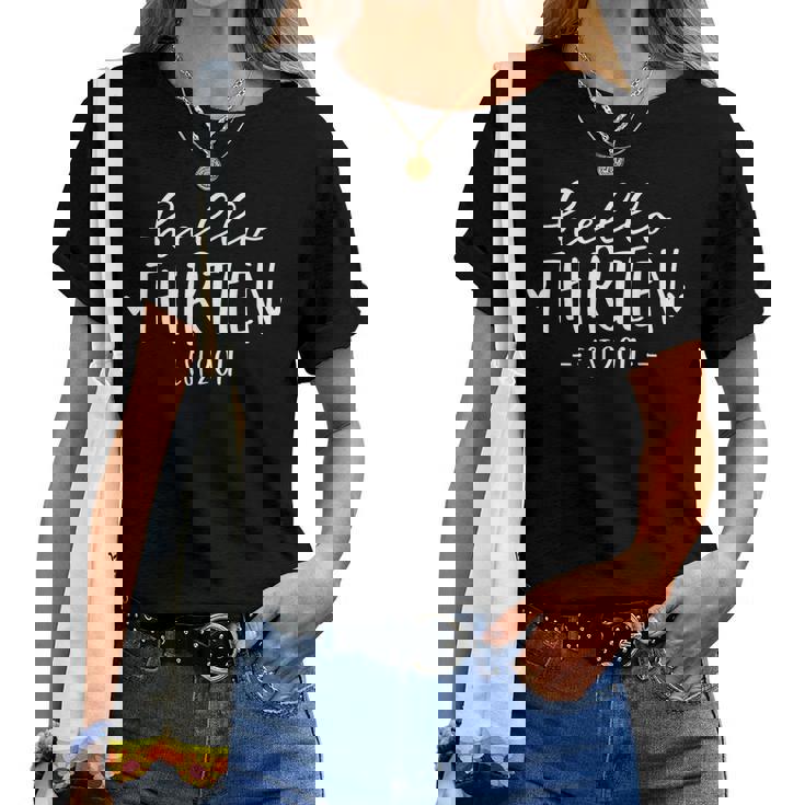 Hello Thirn Est 2011 13-Year-Old 13Th Birthday Girl Women T-shirt | Mazezy