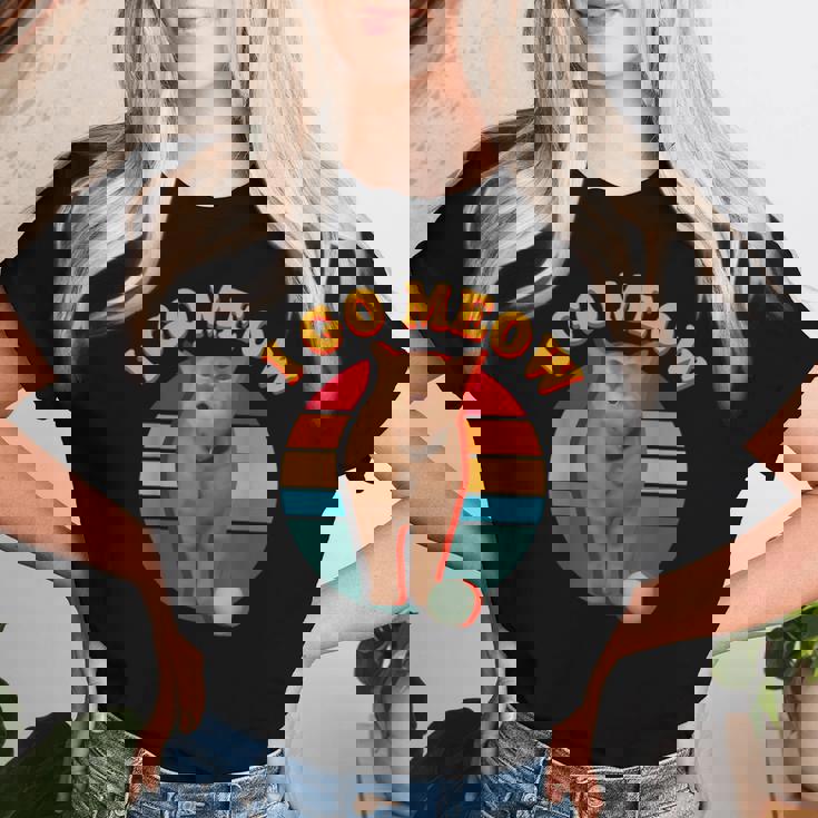 I Go Meow Meme Cat Lover Cat Dat Cat Mom Why You So Quiet Women T-shirt ...