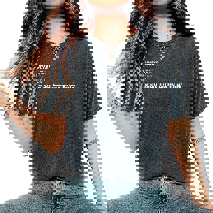 Woman Definition Noun An Adult Human Female Graphic Women's Oversized ...