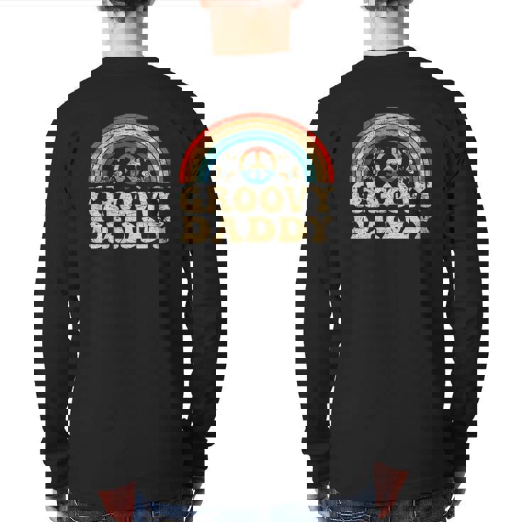 Groovy Daddy 70S Aesthetic Nostalgia 1970'S Retro Dad Back Print Long ...
