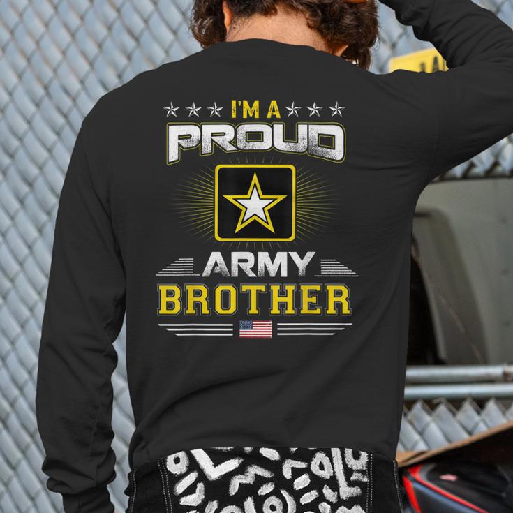 Us Army Proud Us Army Brother Military Veteran Pride Back Print Long ...