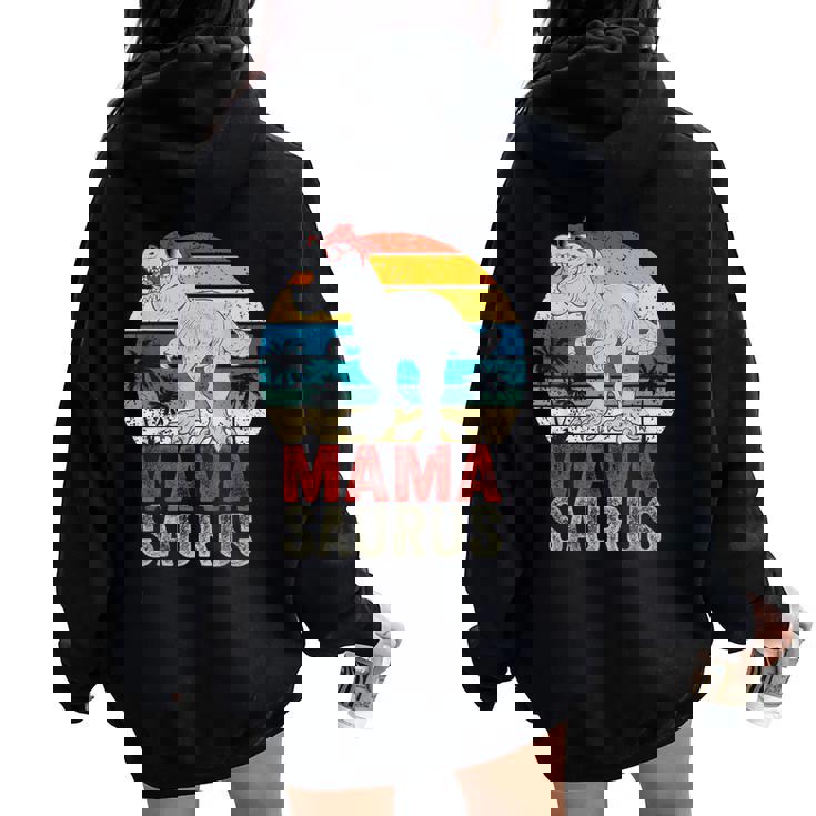 Mamasaurus T Rex Dinosaur Mama Saurus Women Oversized Hoodie Back Print ...