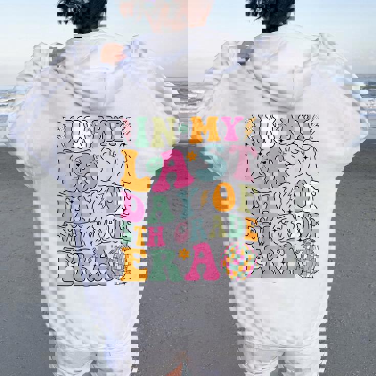 Groovy In My Last Day Of 5Th Grade Era Last Day Of School Women ...