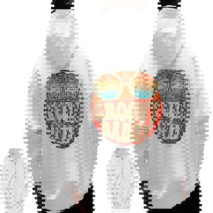 Groovy Daddy 70S Aesthetic Nostalgia 1970'S Retro Dad Zip Up Hoodie ...