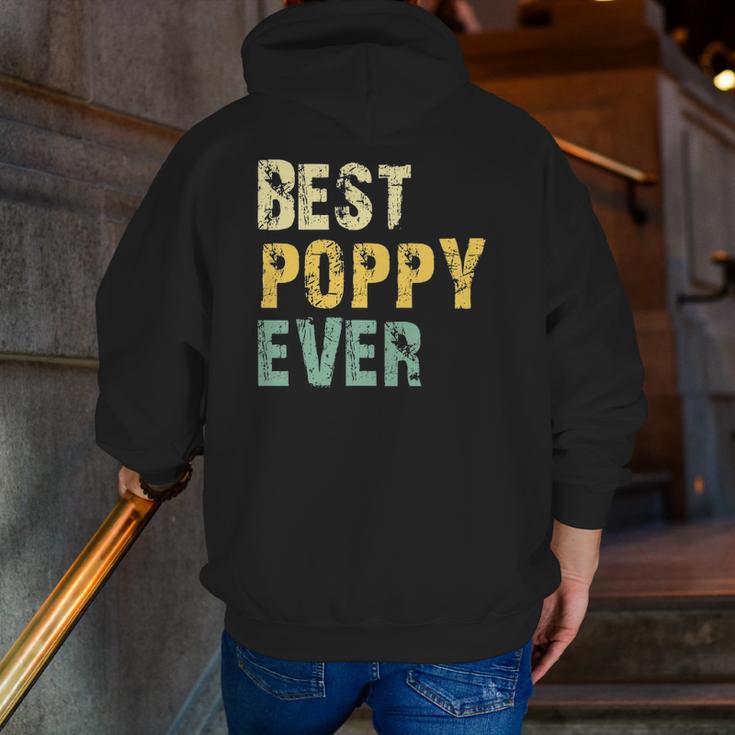 Best Poppy Ever Retro Vintage Father's Day Zip Up Hoodie Back Print ...