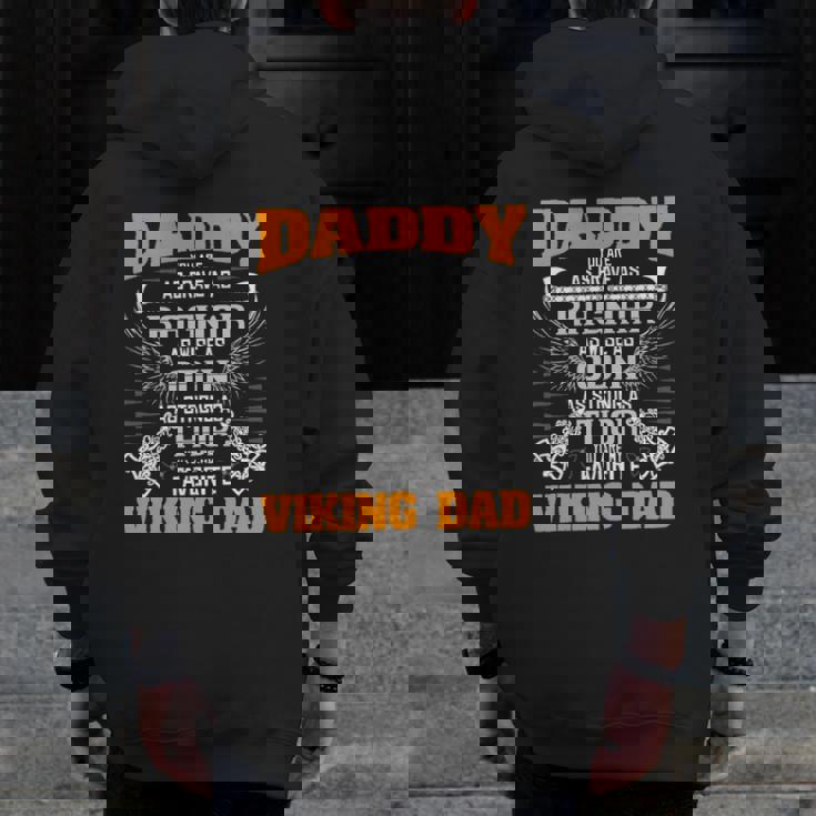 Daddy Is My Favorite Viking Dad Viking Norse Mythology Zip Up Hoodie ...