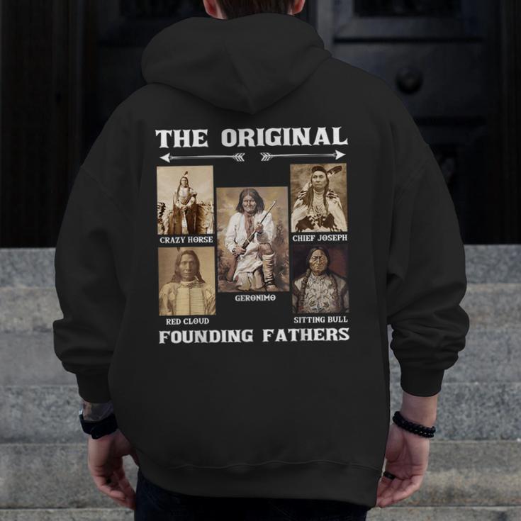 The Original Founding Fathers Native American Zip Up Hoodie Back Print ...