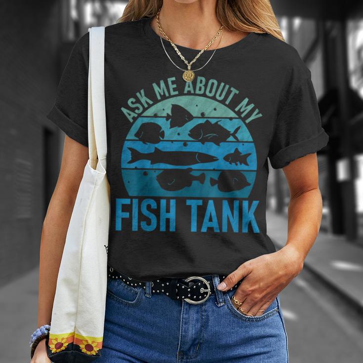 Ask Me About Fish Tank Aquarium Lover Fish Collector T-Shirt | Mazezy