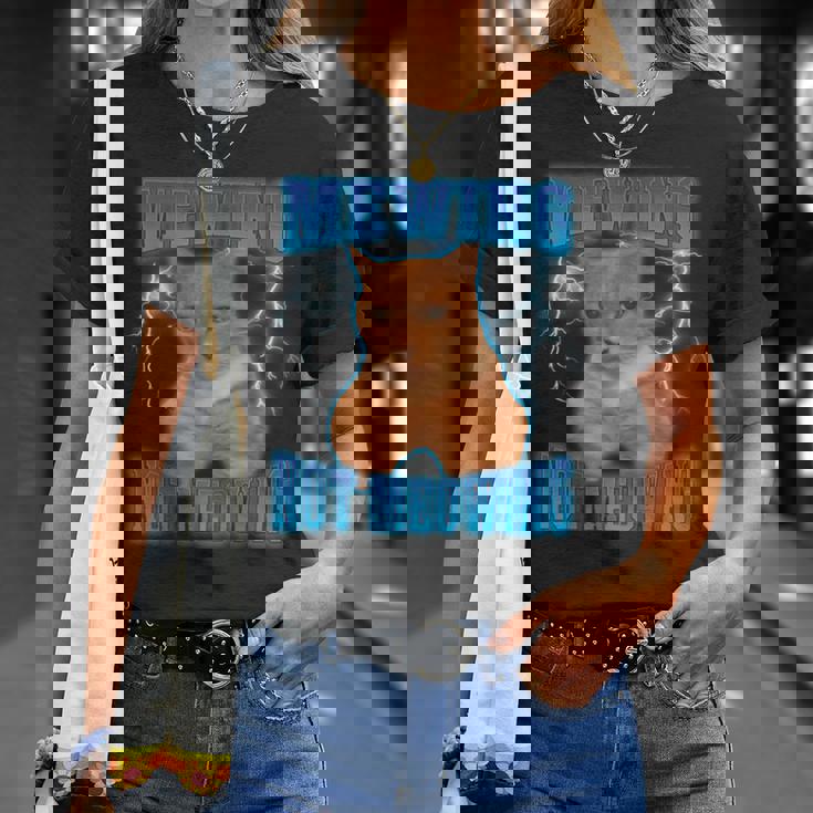 Cat Mewing Meme Cat Mewing Not Meowing T-Shirt - Monsterry