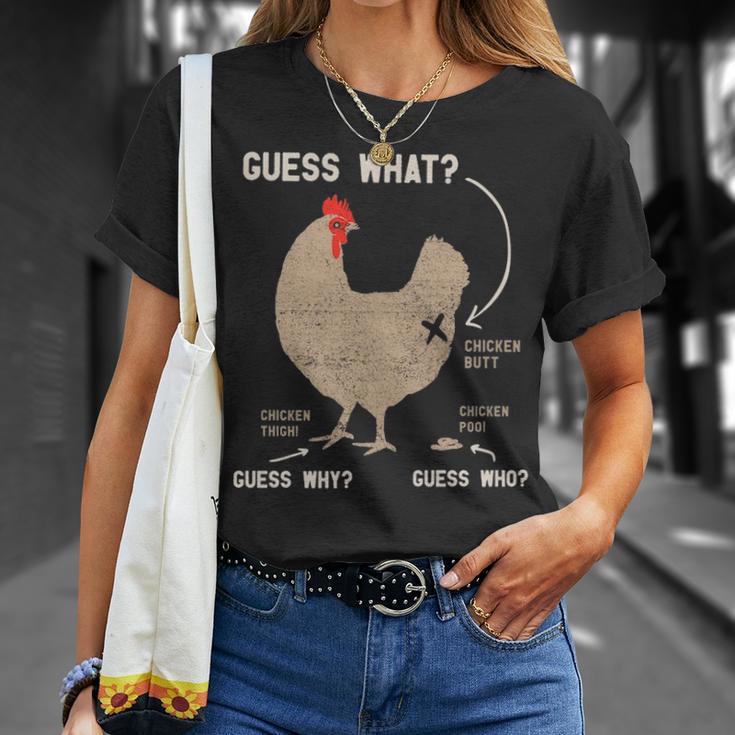 Guess What Chicken Butt Guess Why Chicken Thigh Who Poo T-Shirt | Mazezy