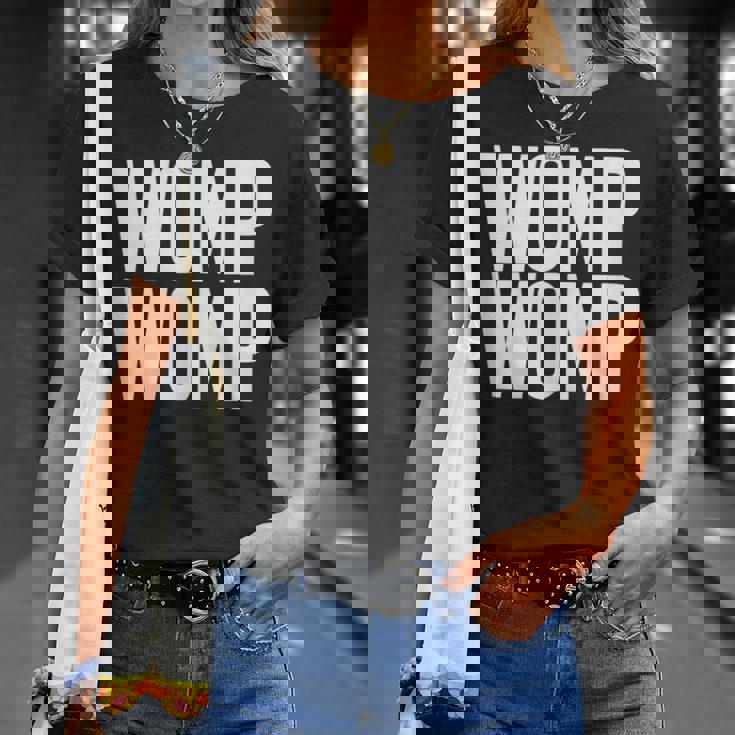 Womp Womp Meme Humor Quote Graphic Top T-Shirt - Seseable