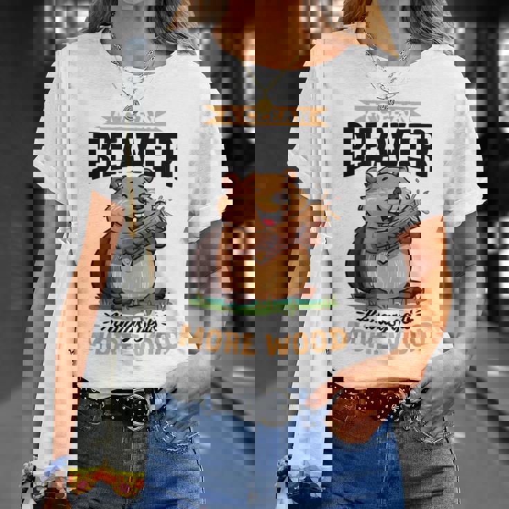 Beaver Animal A Clean Beaver Always Gets More… T-Shirt | Mazezy