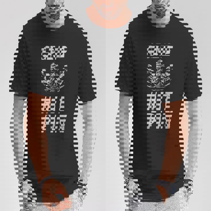 Grip Hit Pin Arm Wrestling Strength T-Shirt - Monsterry