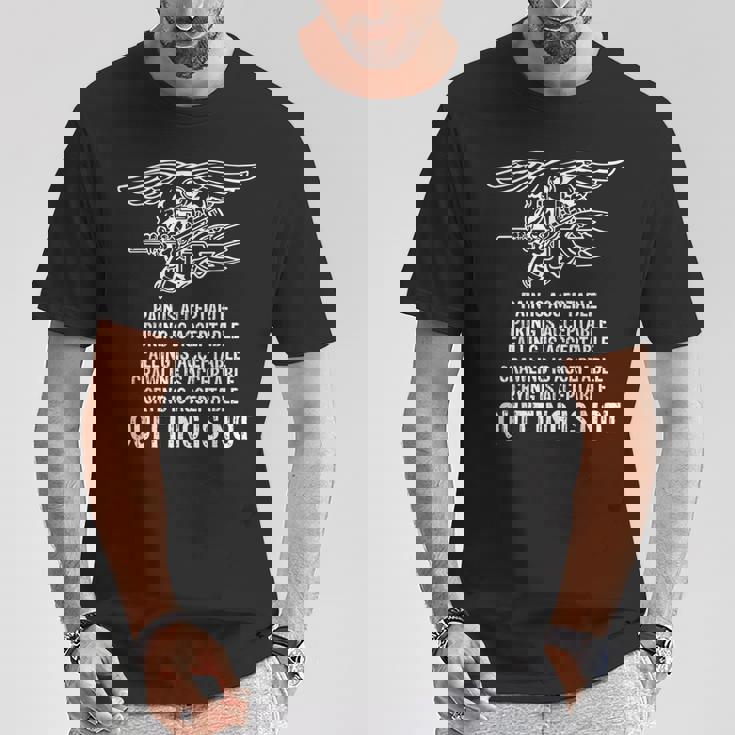 Motivational Us Navy Seal Quitting Is Not Acceptable T-Shirt - Monsterry