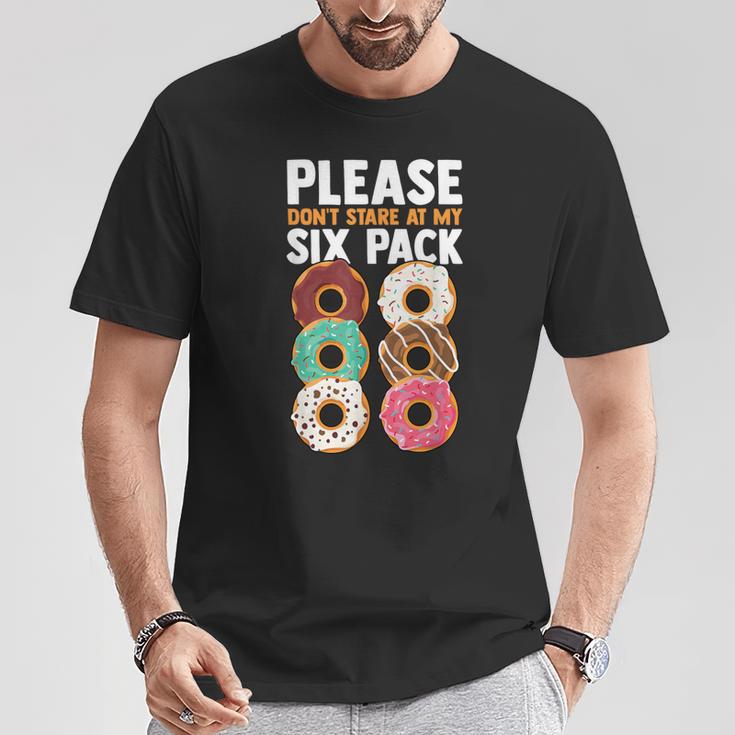 Please Don't Stare At My Six Pack Fake Muscle Donuts Abs Gym T-Shirt ...