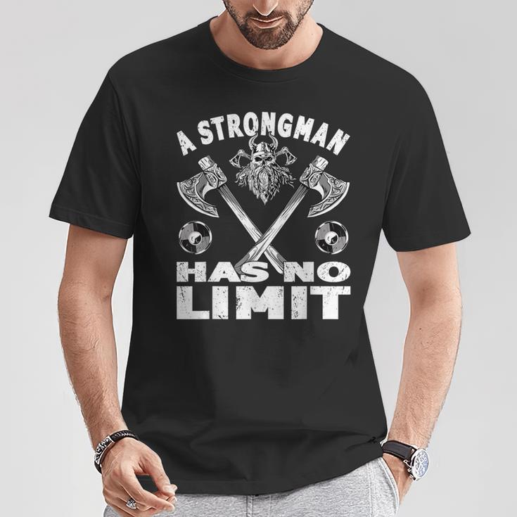 Strongman Has No Limit Weight Training Stuff Powerlifter T-Shirt ...
