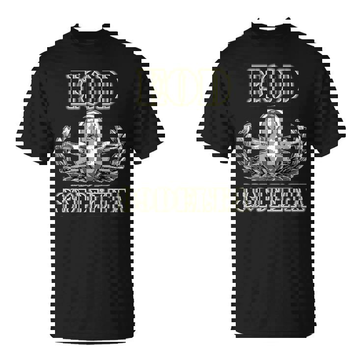 Army Eod Mos- Explosive Ordnance Disposal-Bomb Squad T-Shirt - Monsterry