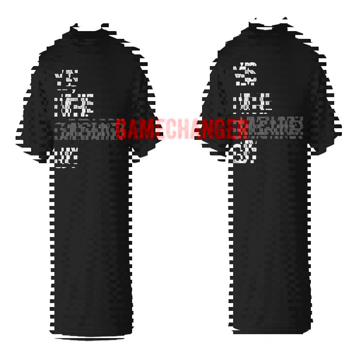 Baseball Yes I'm The Gamechanger Guy T-Shirt | Mazezy