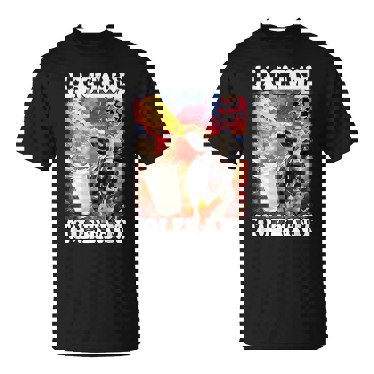 Lactose Tolerant Meme T-Shirt | Mazezy