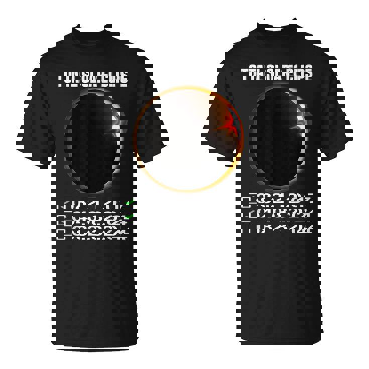 Total Solar Eclipse 2024 Totality 040824 Eclipse Checklist T-Shirt ...