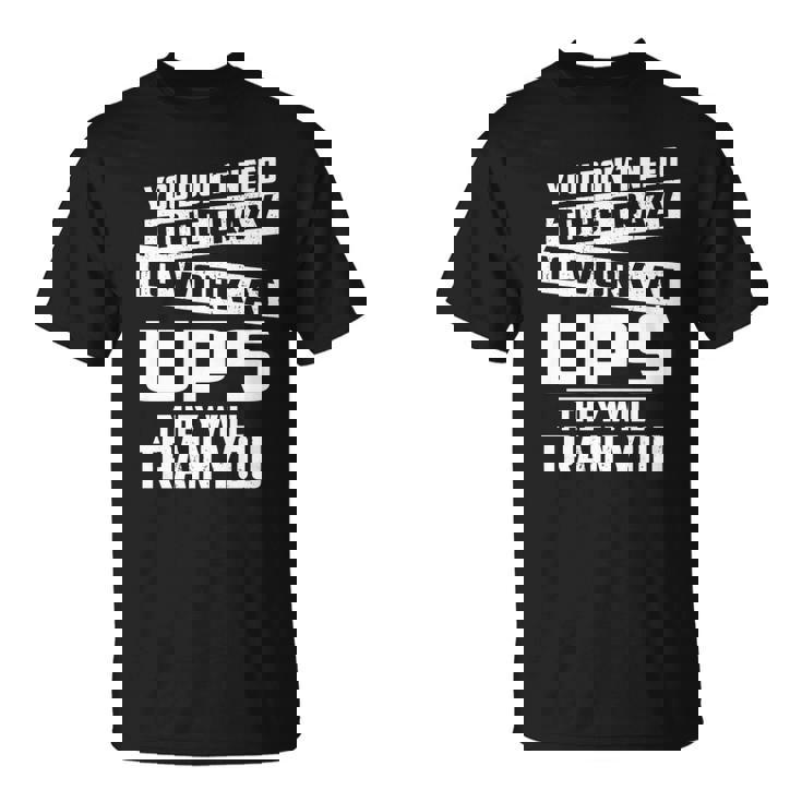 Ups T-Shirt - Thegiftio