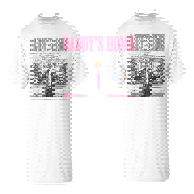 Trump Daddys Home White House 2024 T-Shirt - Seseable