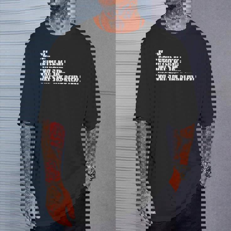 Ew Brother Ew Meme What's That Brother Meme T-Shirt - Seseable