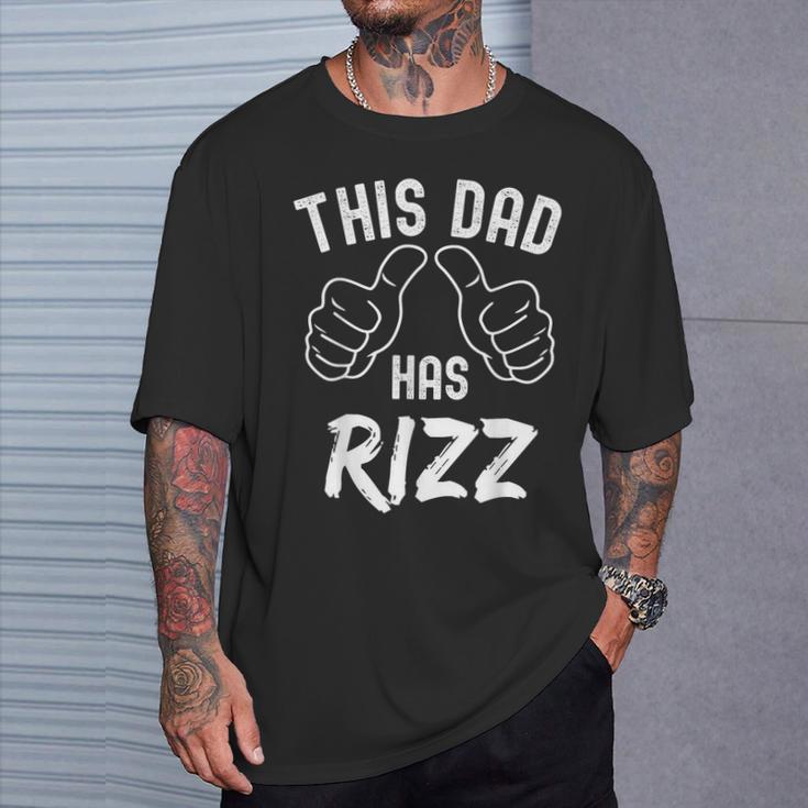 Fathers Day This Dad Has Rizz Viral Internet Meme Pun T-Shirt - Monsterry