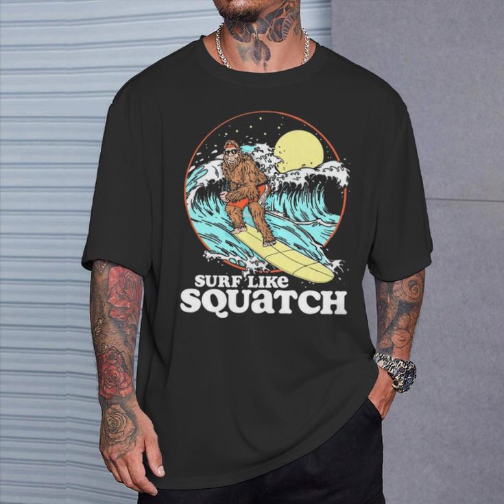 Surf Like Squatch Surfing Bigfoot Beach Sasquatch S T-Shirt | Mazezy