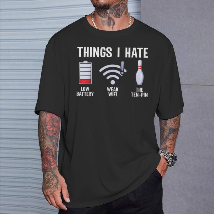 Things I Hate Bowler Ten Pin Spare Bowling Lover T-Shirt - Seseable