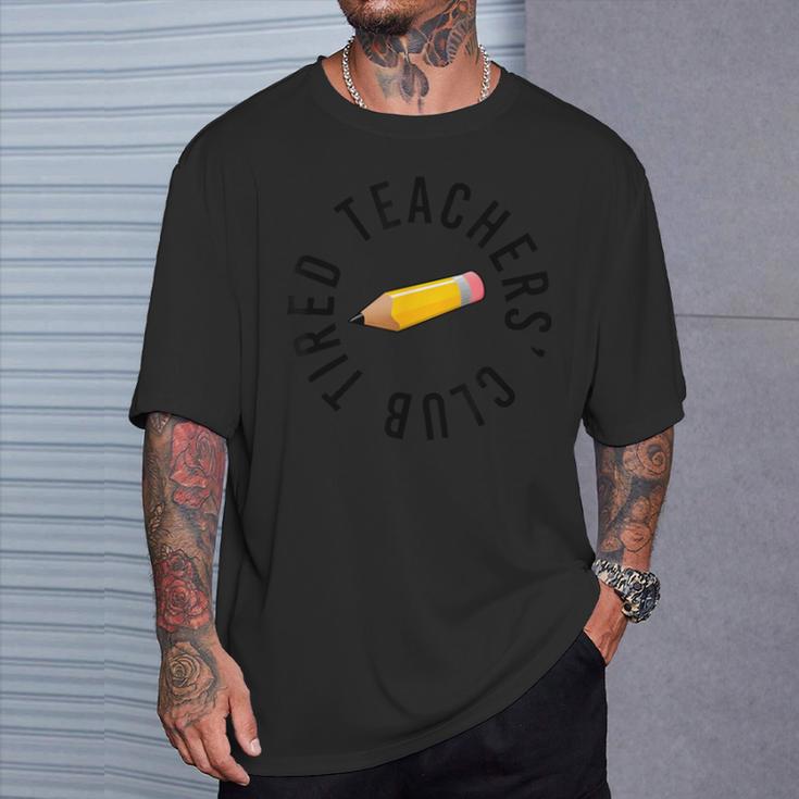 Tired Teachers Club School Leavers End Of Year Grades T-Shirt - Monsterry