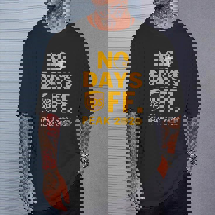 Ups No Day Off Peak 2020 United Parcel Service T-Shirt - Thegiftio