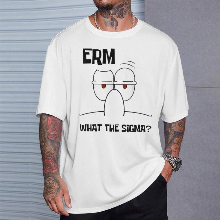 What The Sigma Ironic Meme Brainrot Quote T-Shirt - Monsterry