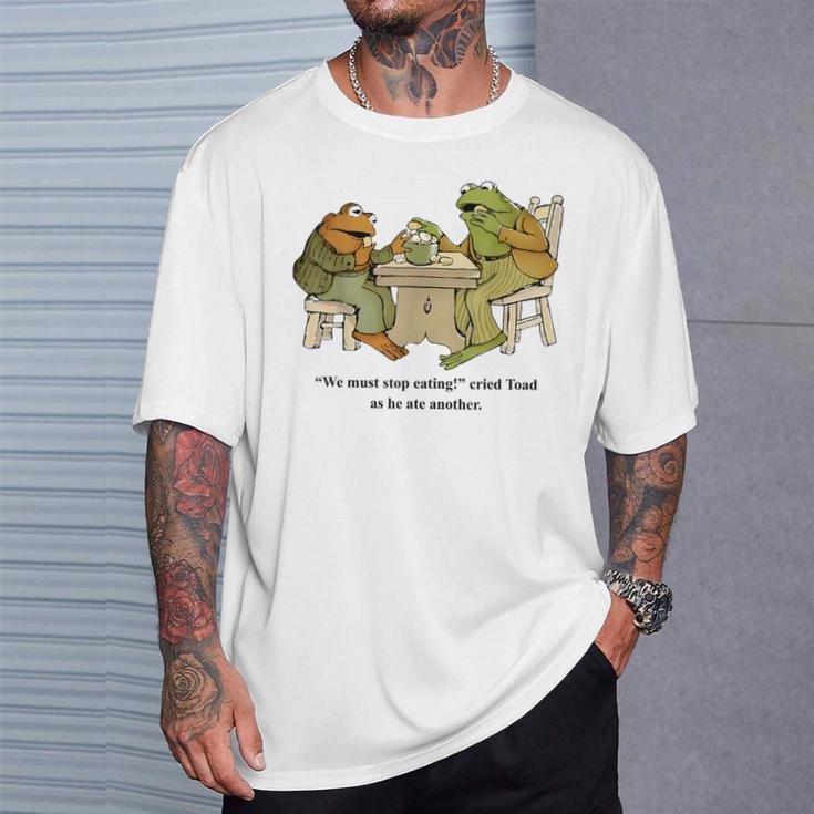 We Must Stop Eating Cried Toad As He Ate Another Frog Toad T-Shirt ...