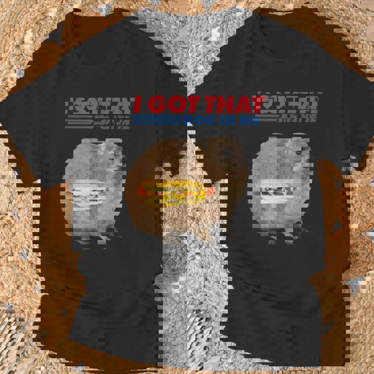 I Got That Dog In Me Hyrax Animal T-Shirt | Mazezy