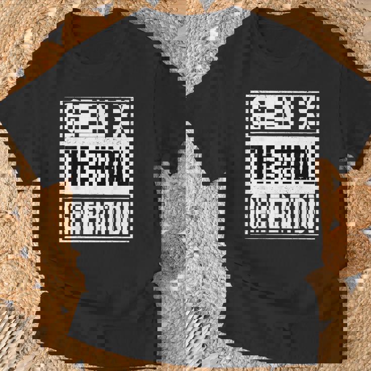 Gen X The Feral Generation Retro Humor Saying T-Shirt | Mazezy